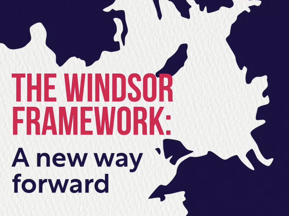 Exporters to Northern Ireland New Regulations - Windsor Framework ...